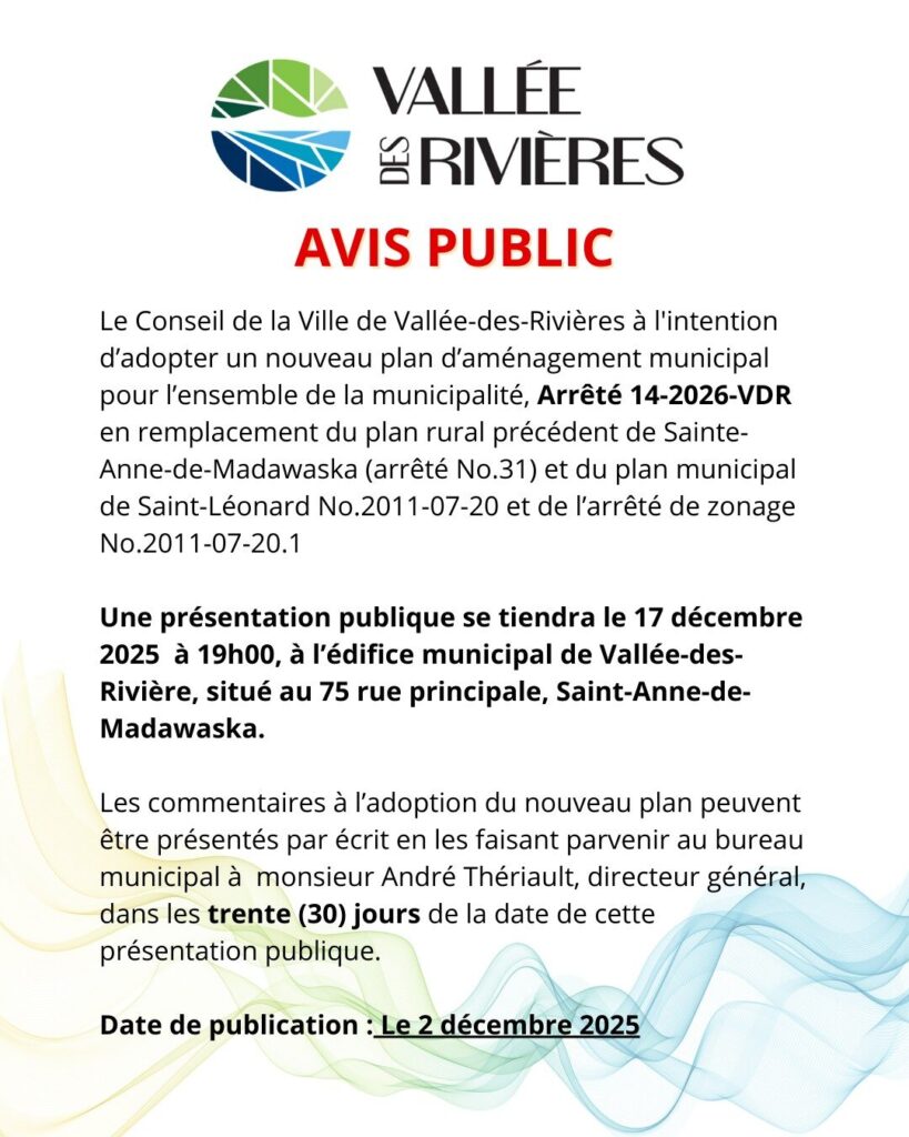 Avis de présentation publique / Notice of Public Presentation - Vallée ...